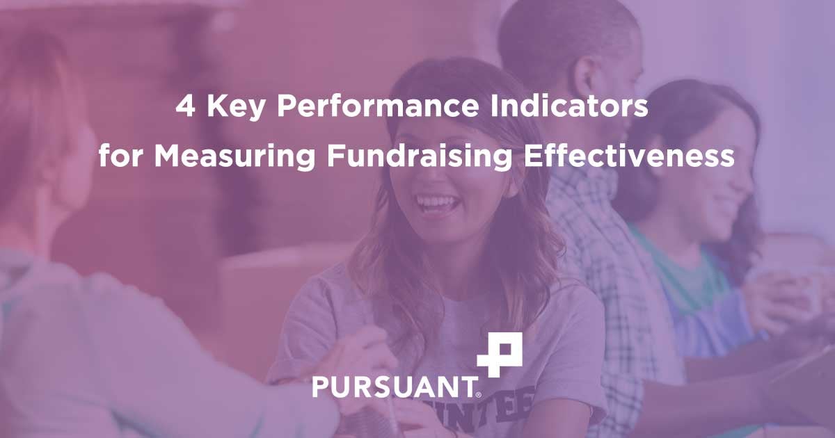 4 Key Performance Indicators for Measuring Fundraising Effectiveness